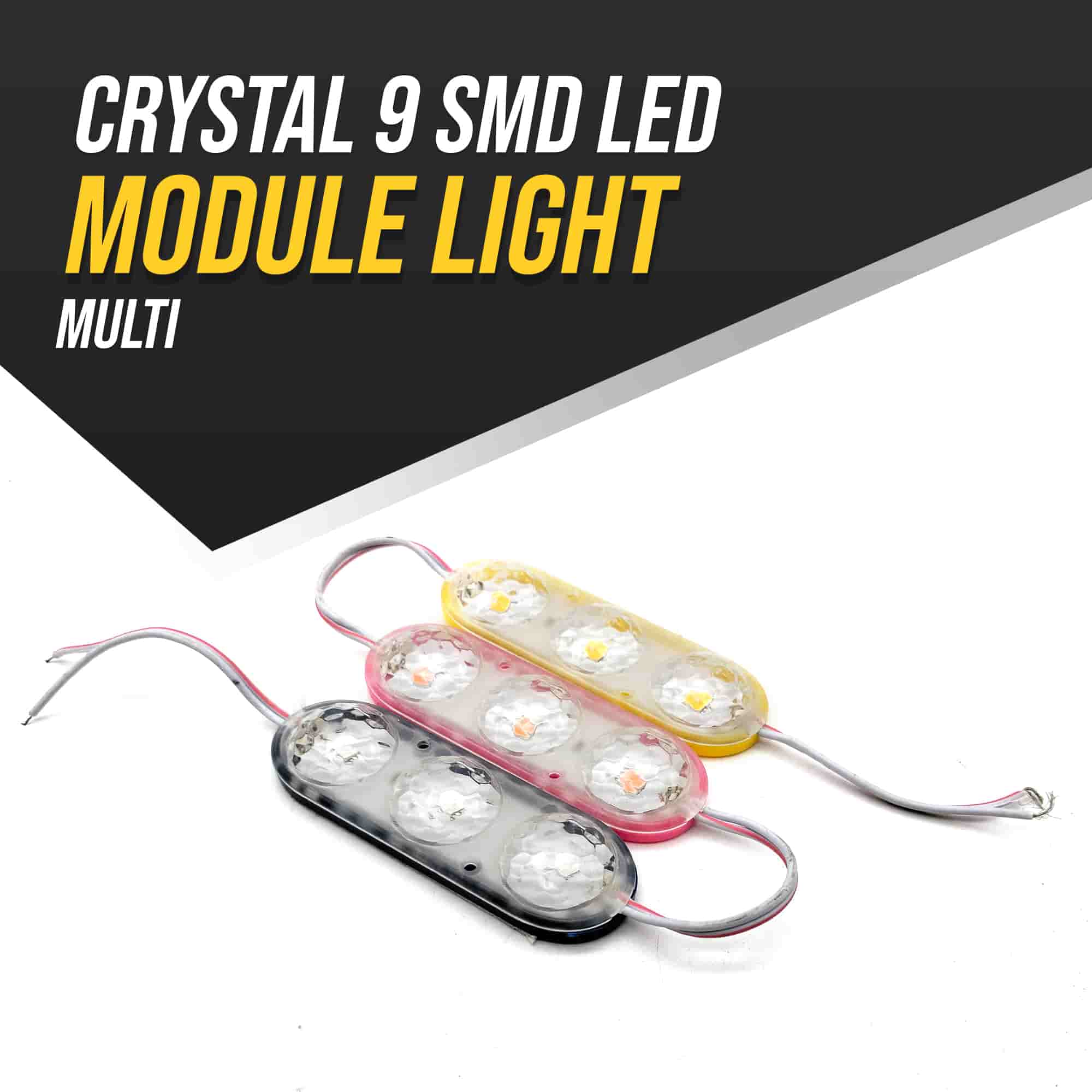 Buy Crystal 9 SMD LED Module Light Multi Online In Pakistan