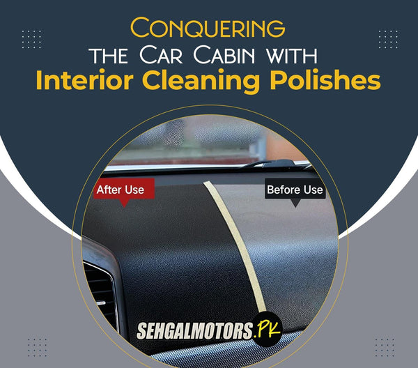 Conquering the Car Cabin with Interior Cleaning Polishes