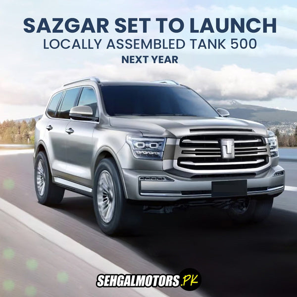 Sazgar Set to Launch Locally Assembled Tank 500 Next Year