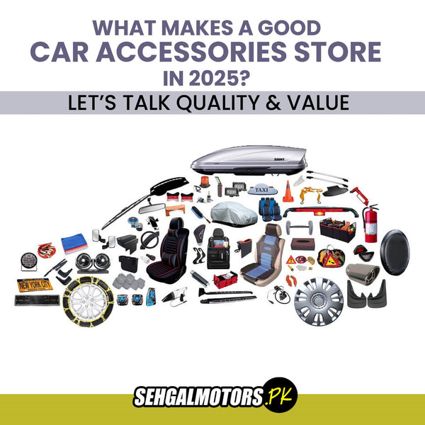 What Makes a Good Car Accessories Store in 2025? Let’s Talk Quality